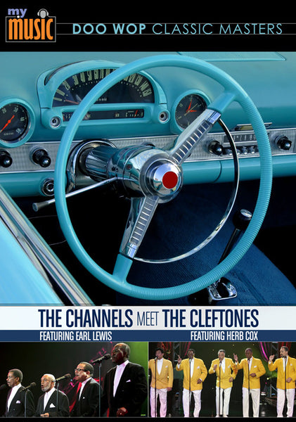 The Channels Meet The Cleftones (DVD) – Treasury Collection