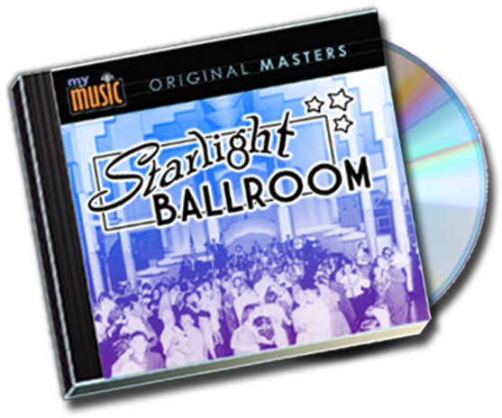 Starlight Ballroom: Volume 1 (Single CD) – Treasury Collection